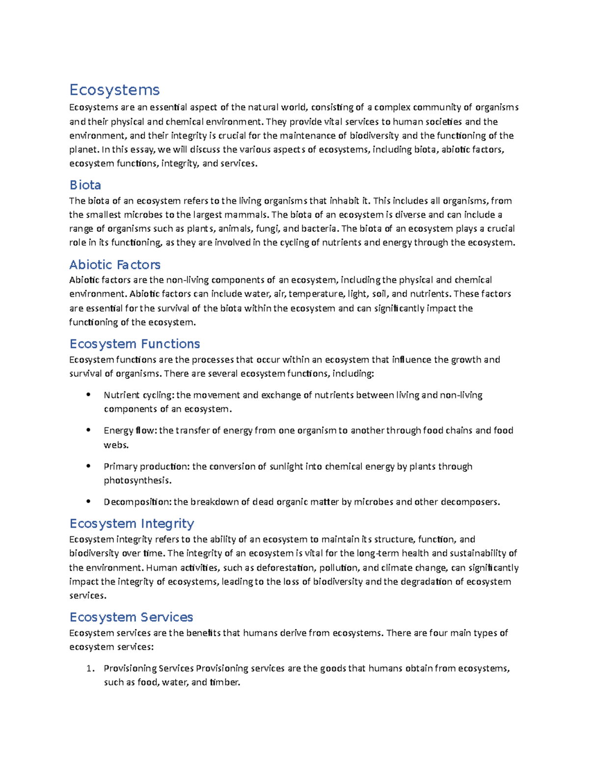Ecosystems - Ecosystems Ecosystems are an essential aspect of the ...
