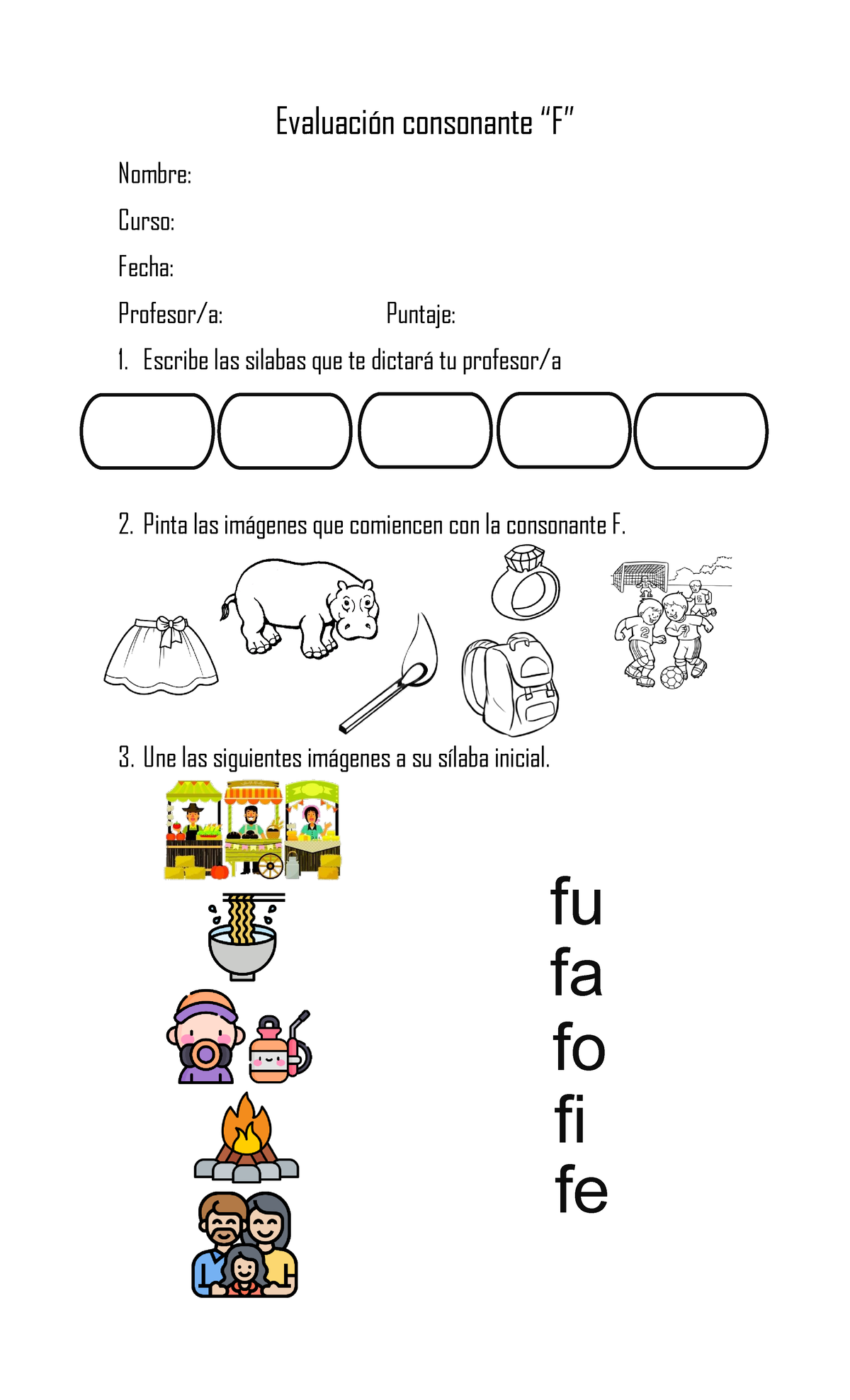 Evaluación consonante F - Evaluación consonante “F” Nombre: Curso ...