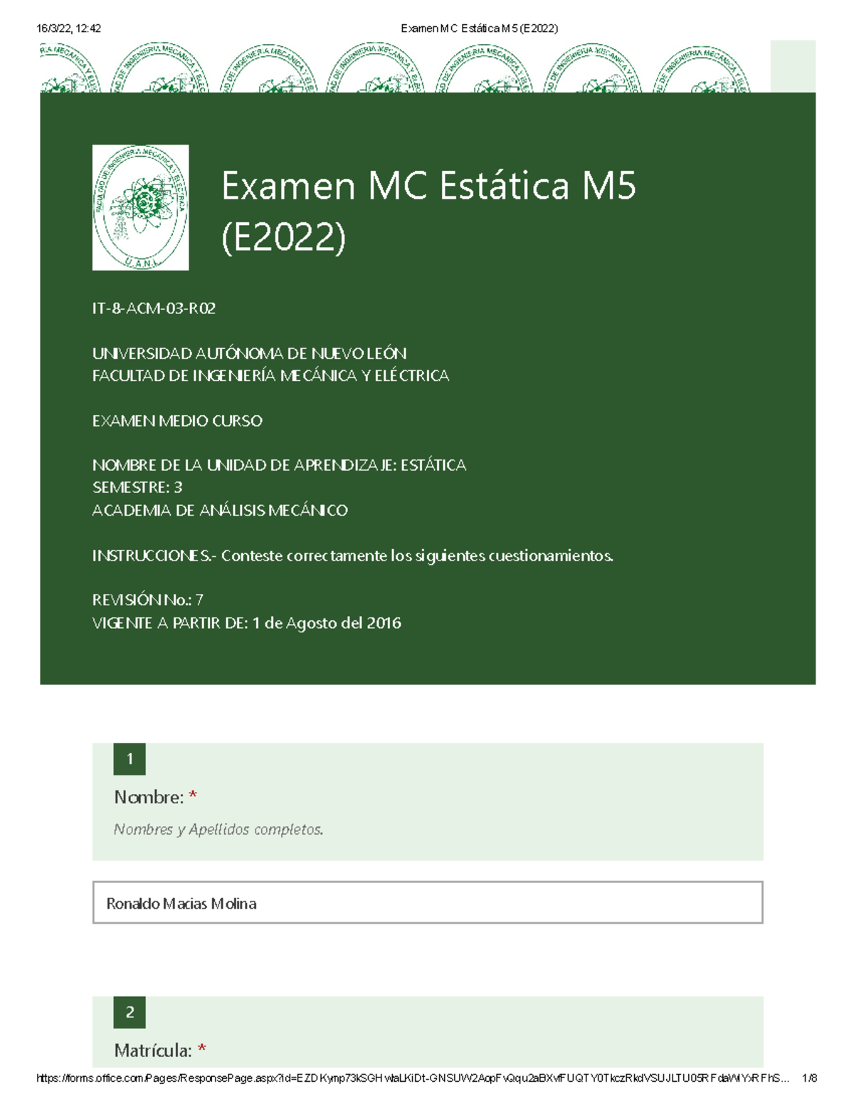 Examen MC Estática M5 (E2022) - Examen MC Estática M (E2022) IT-8-ACM-03-R UNIVERSIDAD AUTÓNOMA ...