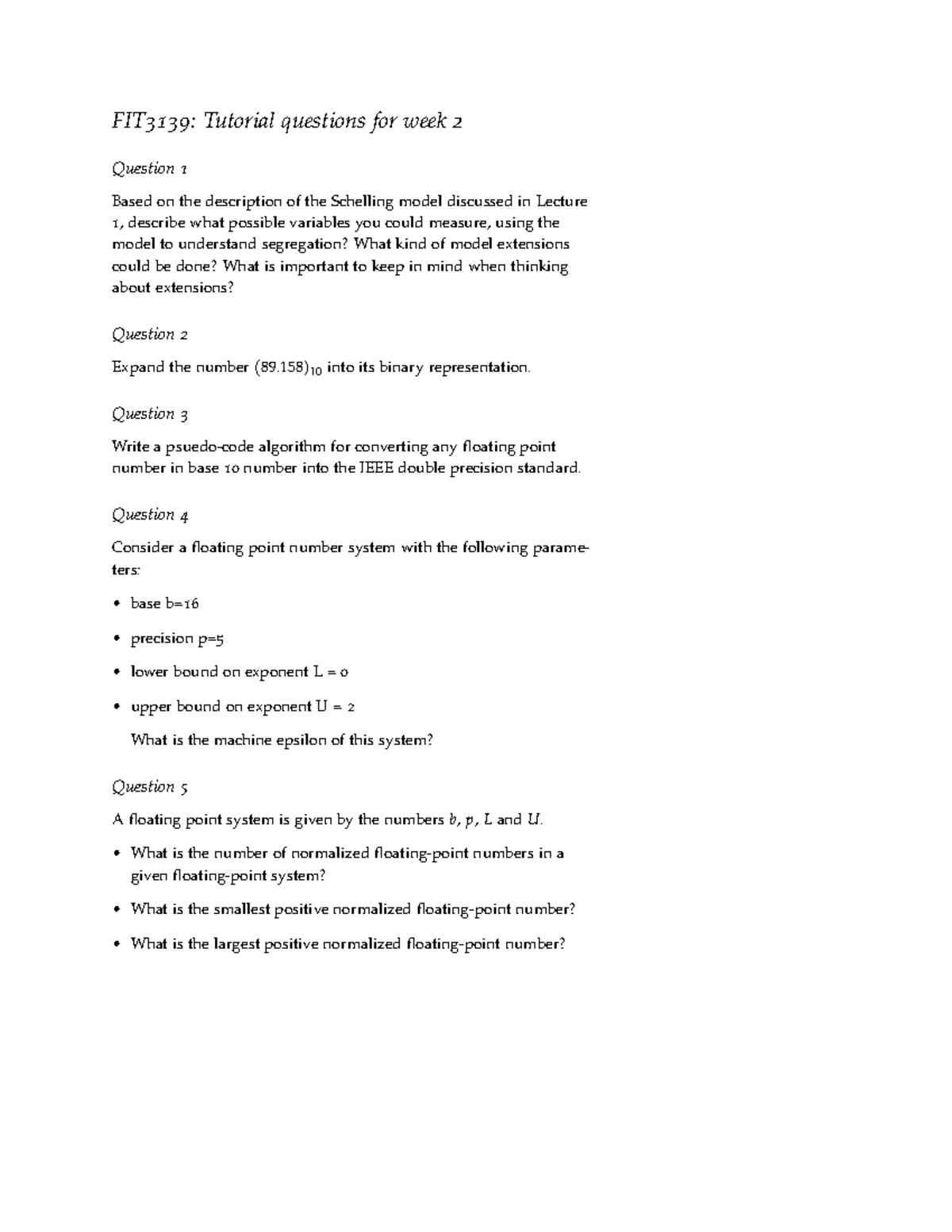 FIT3139 Tutorial Week 2 - FIT 3139 : Tutorial questions for week 2 Question 1 Based on the - Studocu