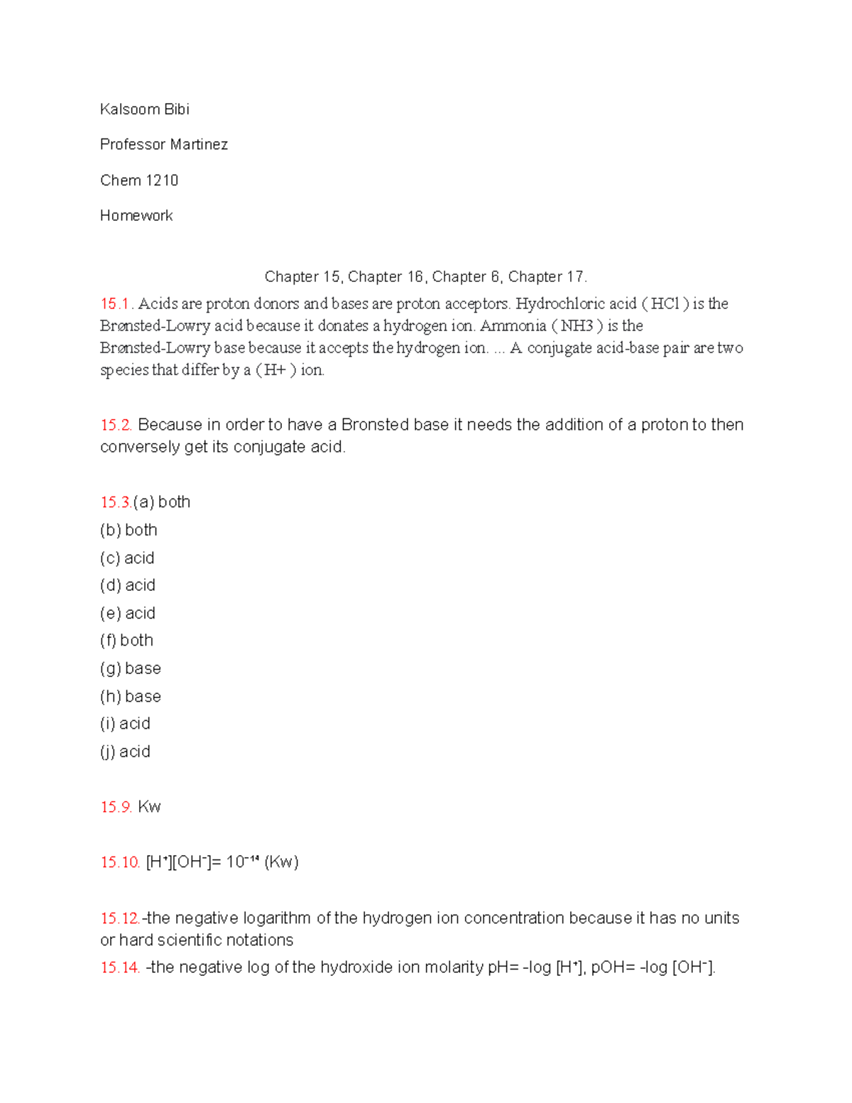 CHEM 1210 Homework - Kalsoom Bibi Professor Martinez Chem 1210 Homework ...