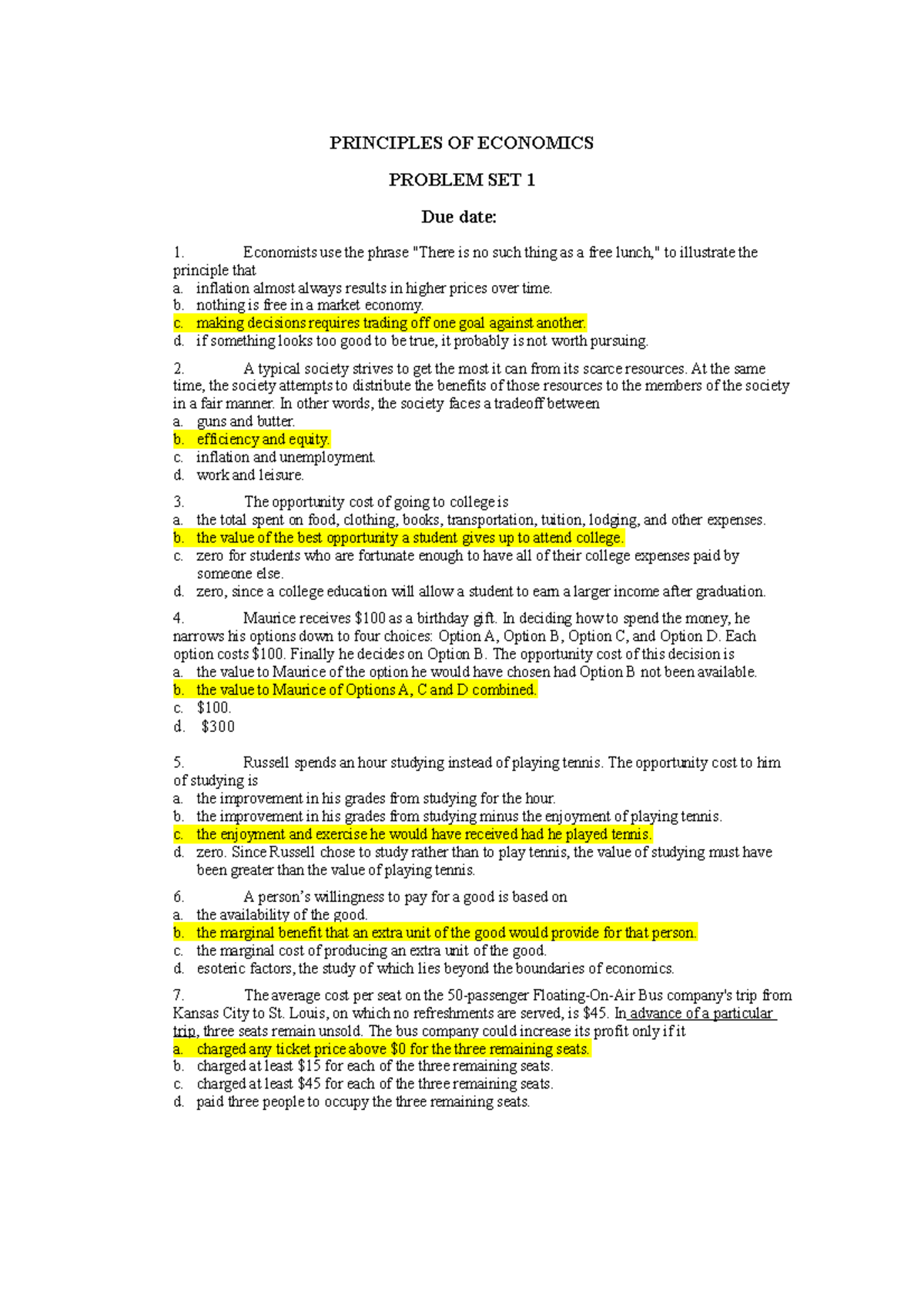 Midterm review for isb students - PRINCIPLES OF ECONOMICS PROBLEM SET 1 Due date: Economists use ...