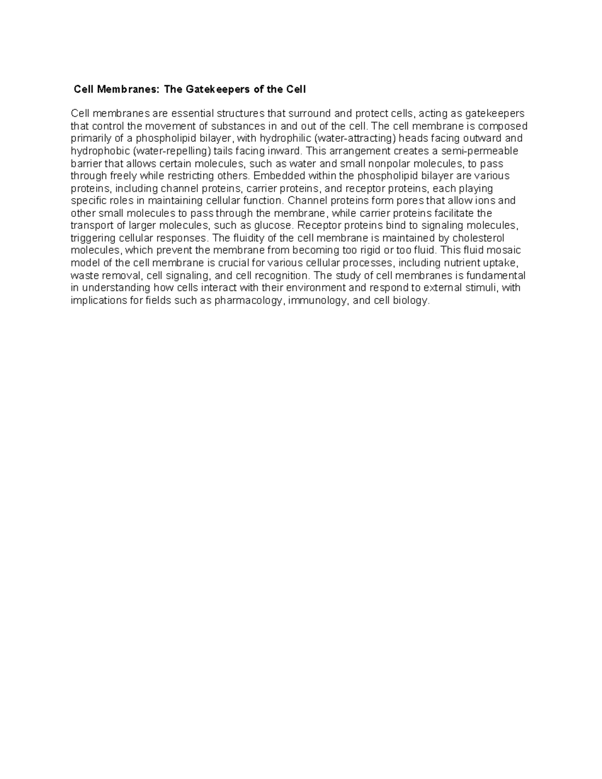Cell Membranes The Gatekeepers of the Cell - The cell membrane is ...