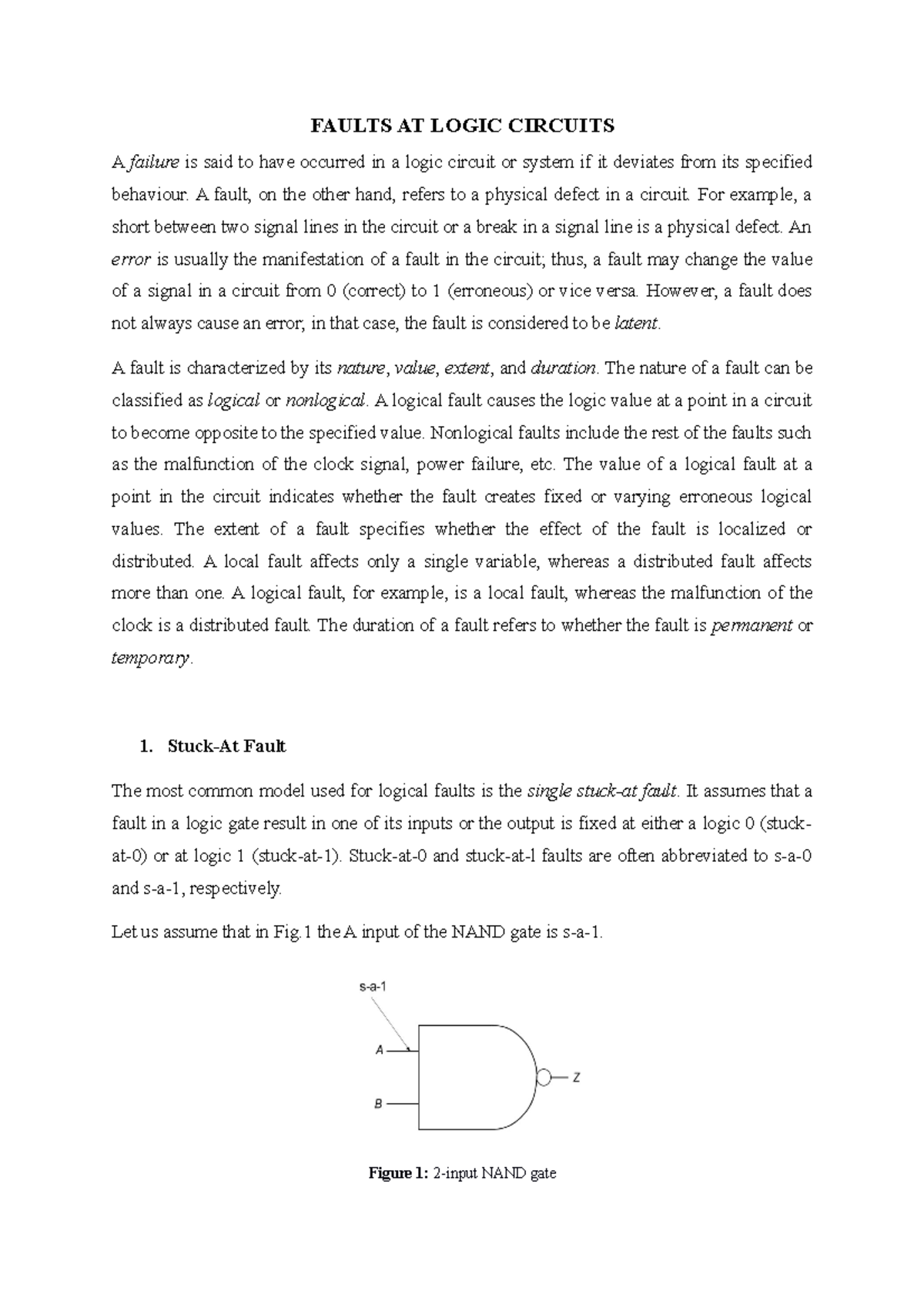 Digital VLSI design- faults - FAULTS AT LOGIC CIRCUITS A failure is said to have occurred in a ...
