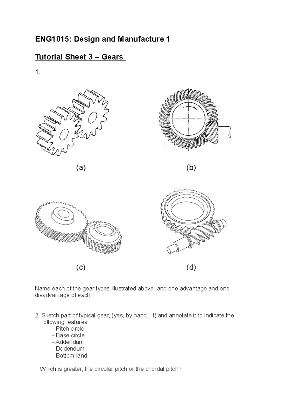 Tutorial Sheet 3 - Gears - ENG1015: Design and Manufacture 1 Tutorial ...