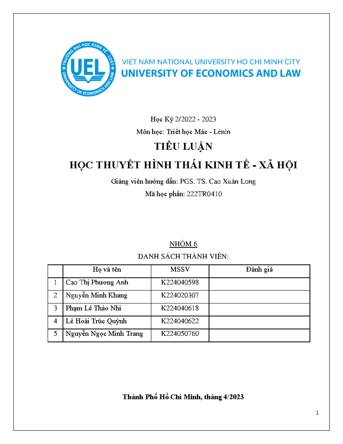 HỌC THUYẾT HÌNH THÁI KINH TẾ - XÃ HỘI - Học Kỳ 2/2022 - 2023 Môn học ...