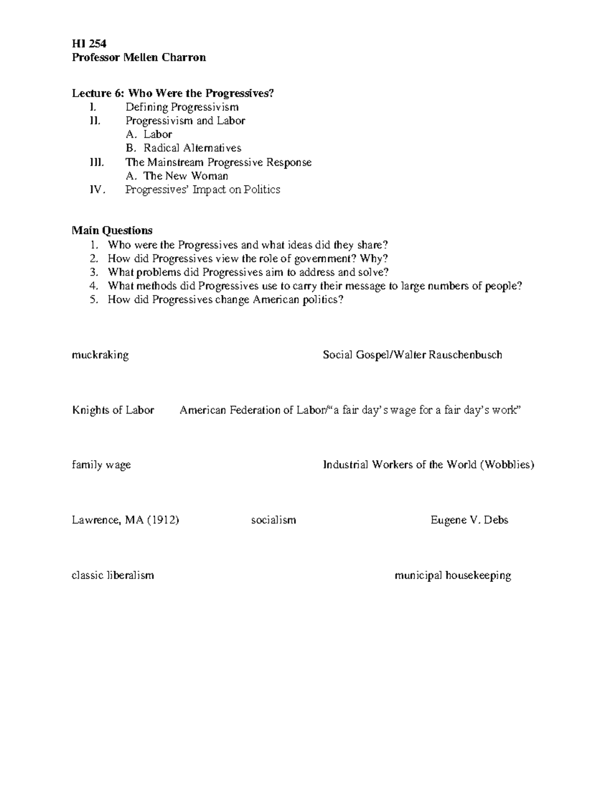 Jan 28th Notes - charron - HI 254 Professor Mellen Charron Lecture 6 ...