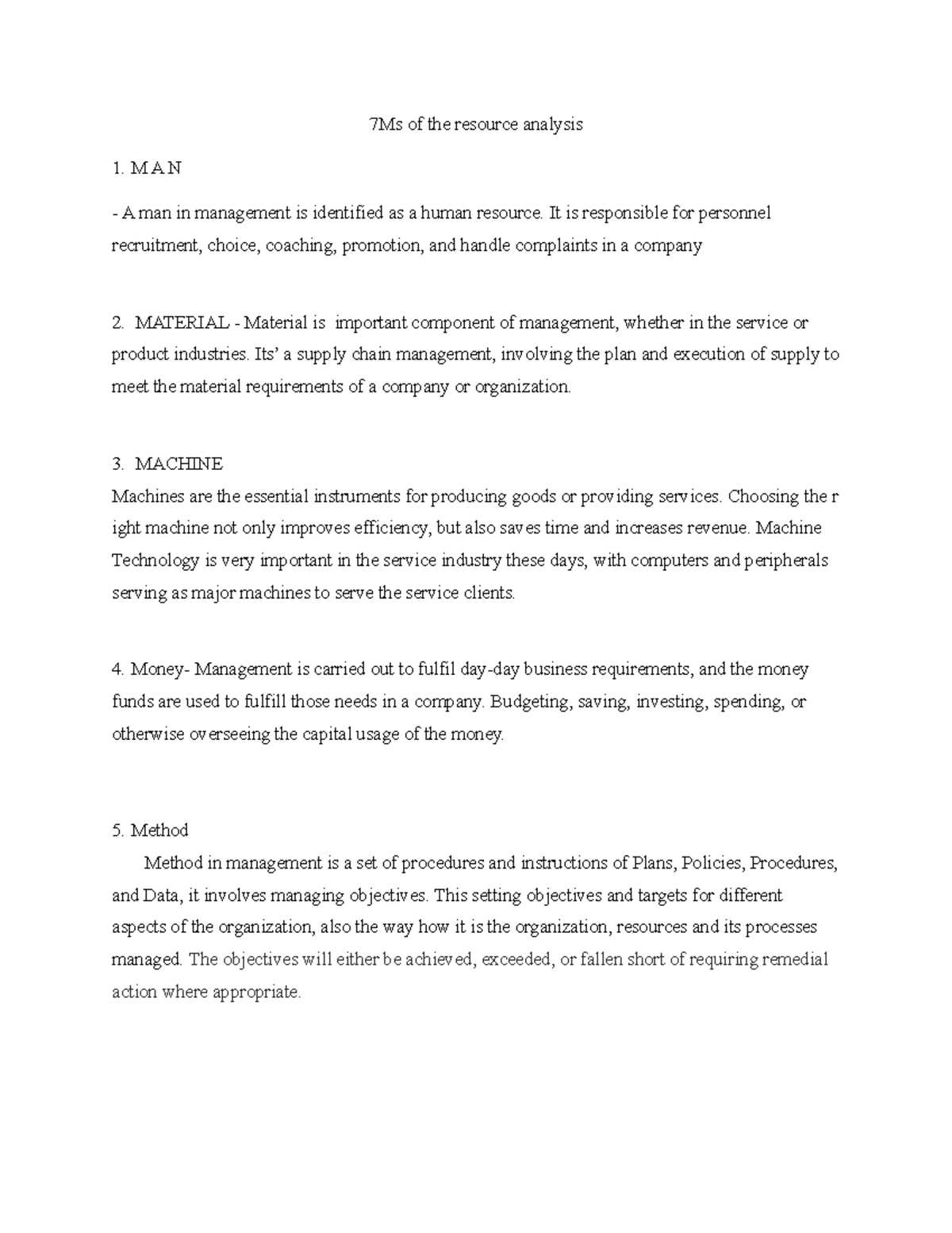 7Ms of the resource analysis - It is responsible for personnel ...