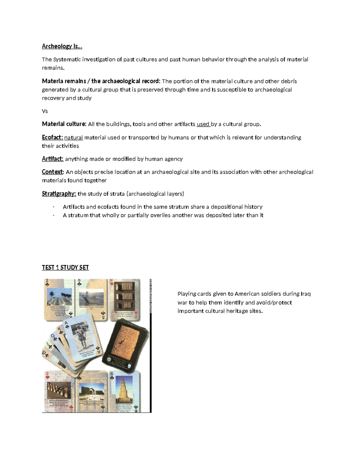 Archeology Study Notes - Archeology is... The Systematic investigation ...