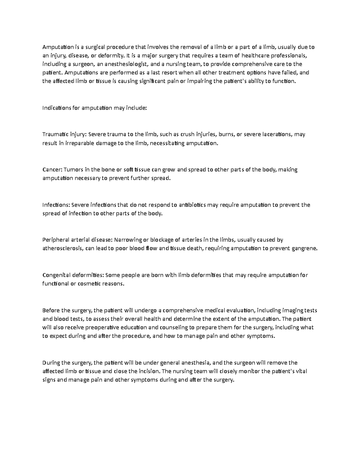 Amputation is a surgical procedure that involves the removal of a limb ...