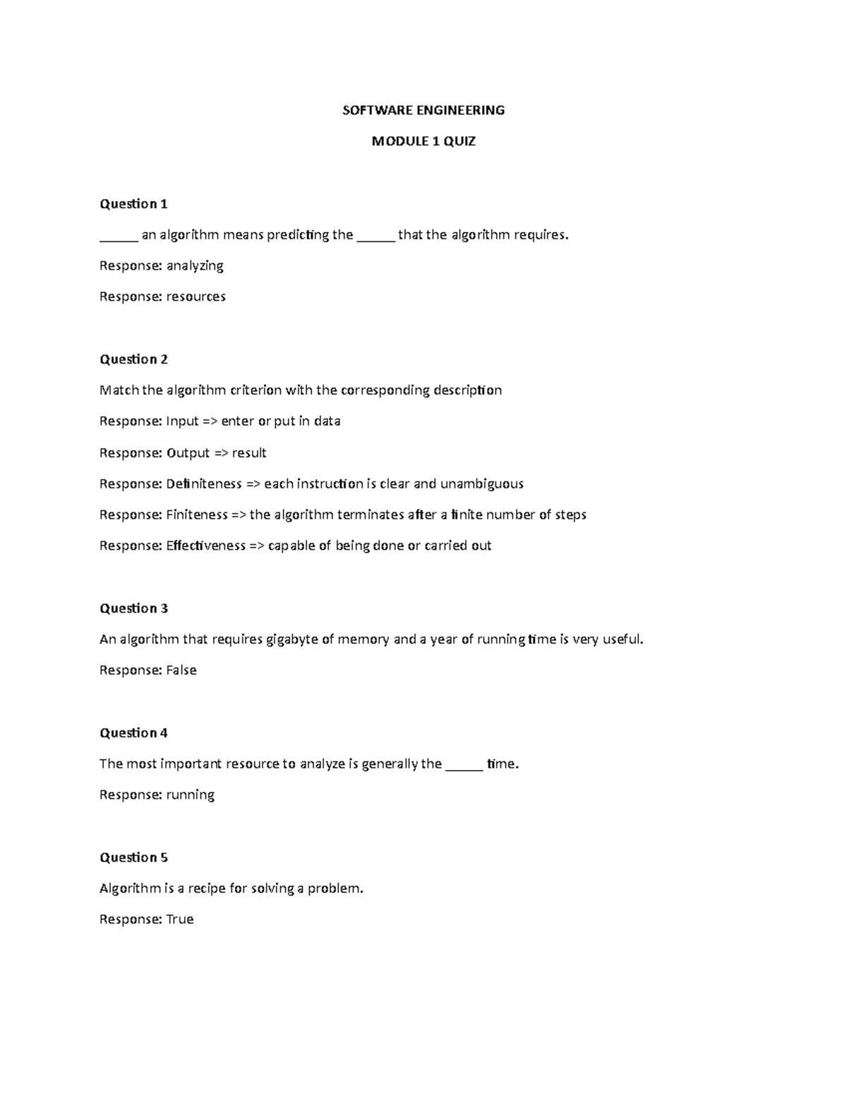 Software Engineering Module 1 Quiz Software Engineering Module 1 Quiz Question 1 An