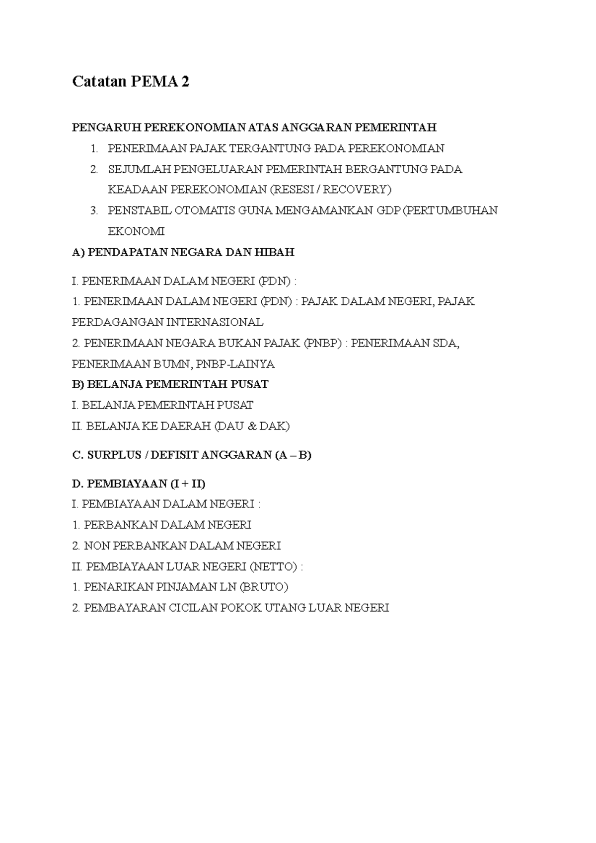 Catatan PEMA investasi dan pengeluaran pemerintah 2 - Catatan PEMA 2 PENGARUH PEREKONOMIAN ATAS ...