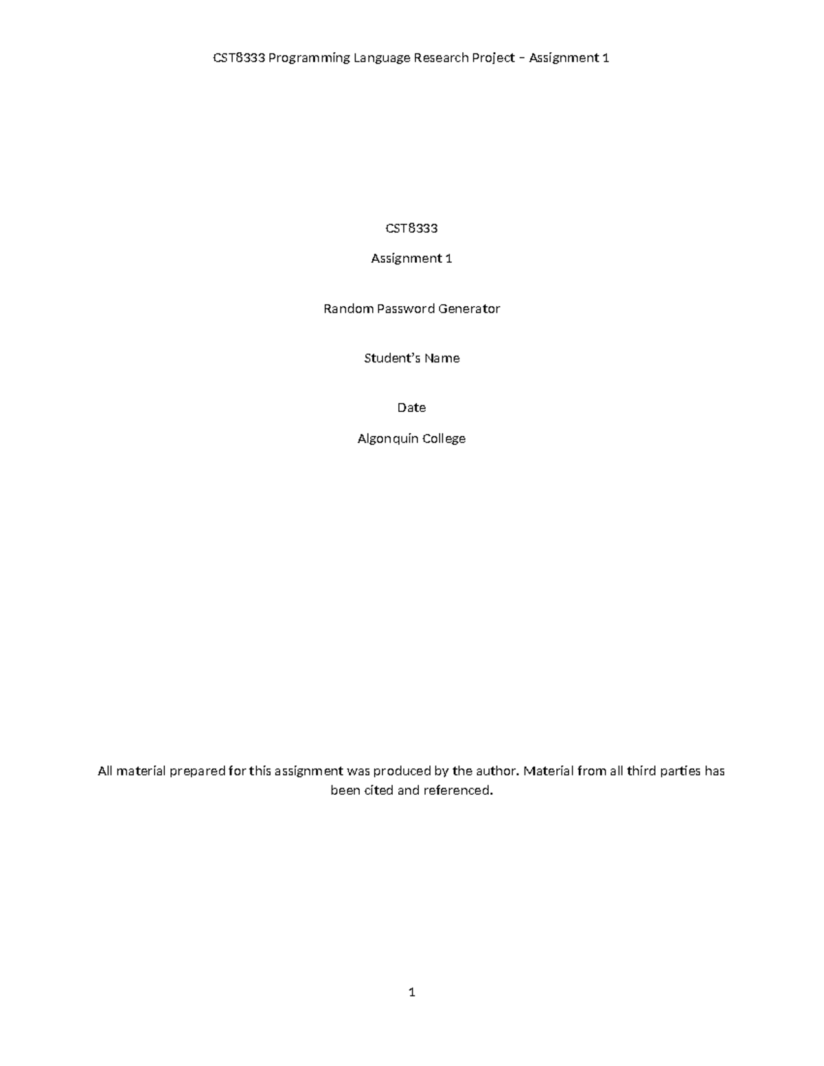 Cst8333 assignment-1 example report - CST Assignment 1 Random Password Generator Student’s Name ...