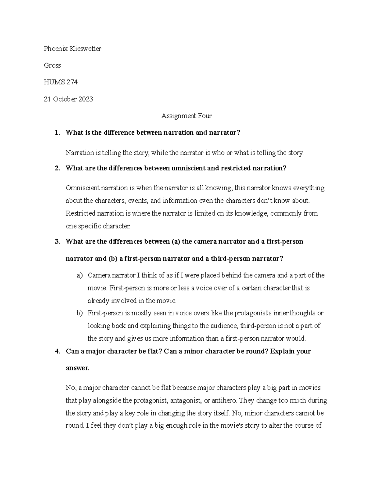 Assignment 4 - Film - Phoenix Kieswetter Gross HUMS 274 21 October 2023 Assignment Four What is ...