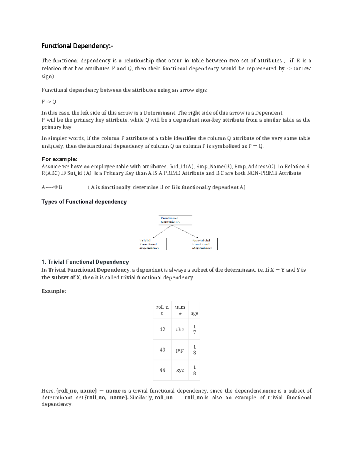 Class-1-U3 - unit-2 - Functional Dependency:- The functional dependency is a relationship that ...