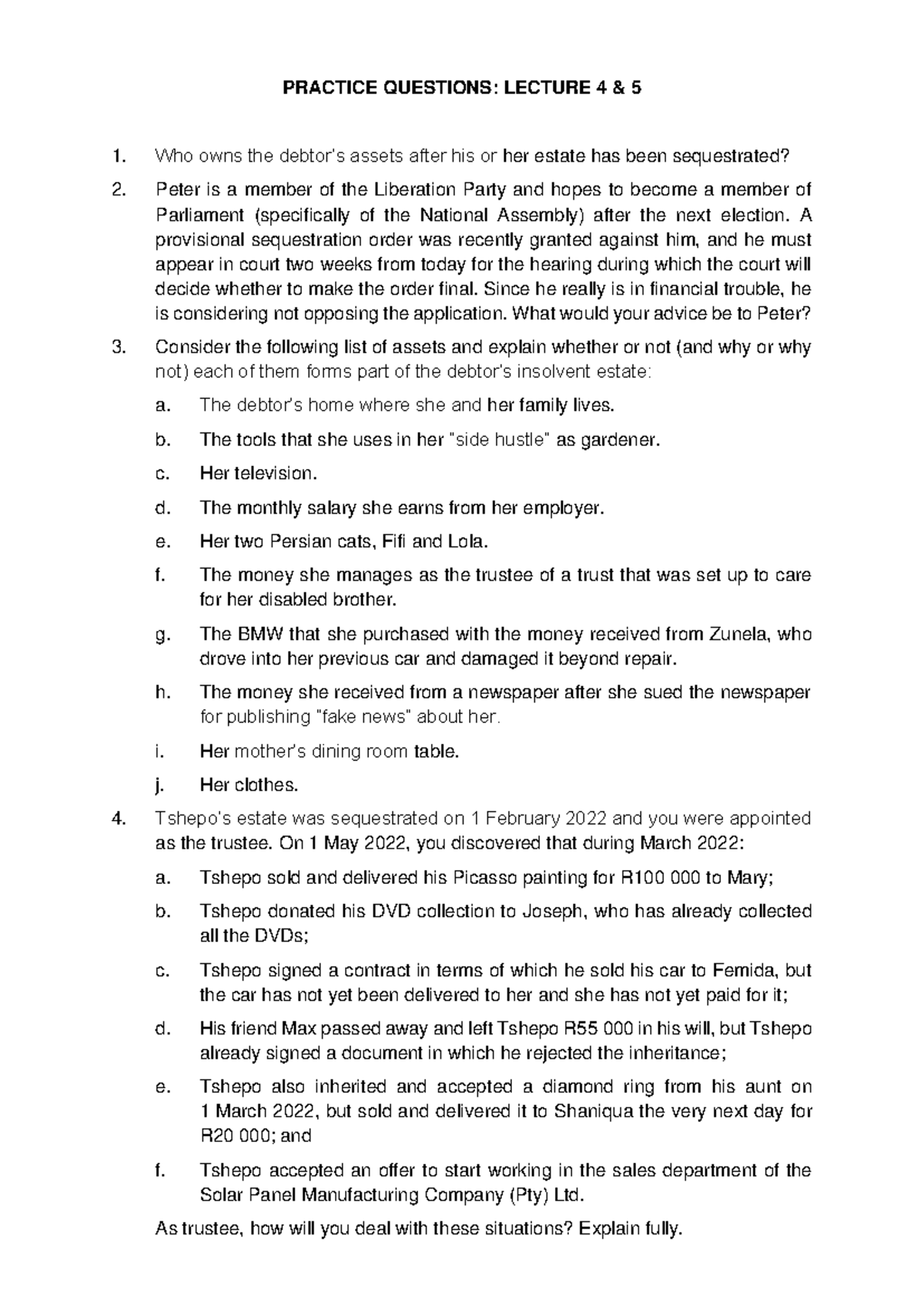 Practice questions 4 5 - MCR 221 - PRACTICE QUESTIONS: LECTURE 4 & 5 ...