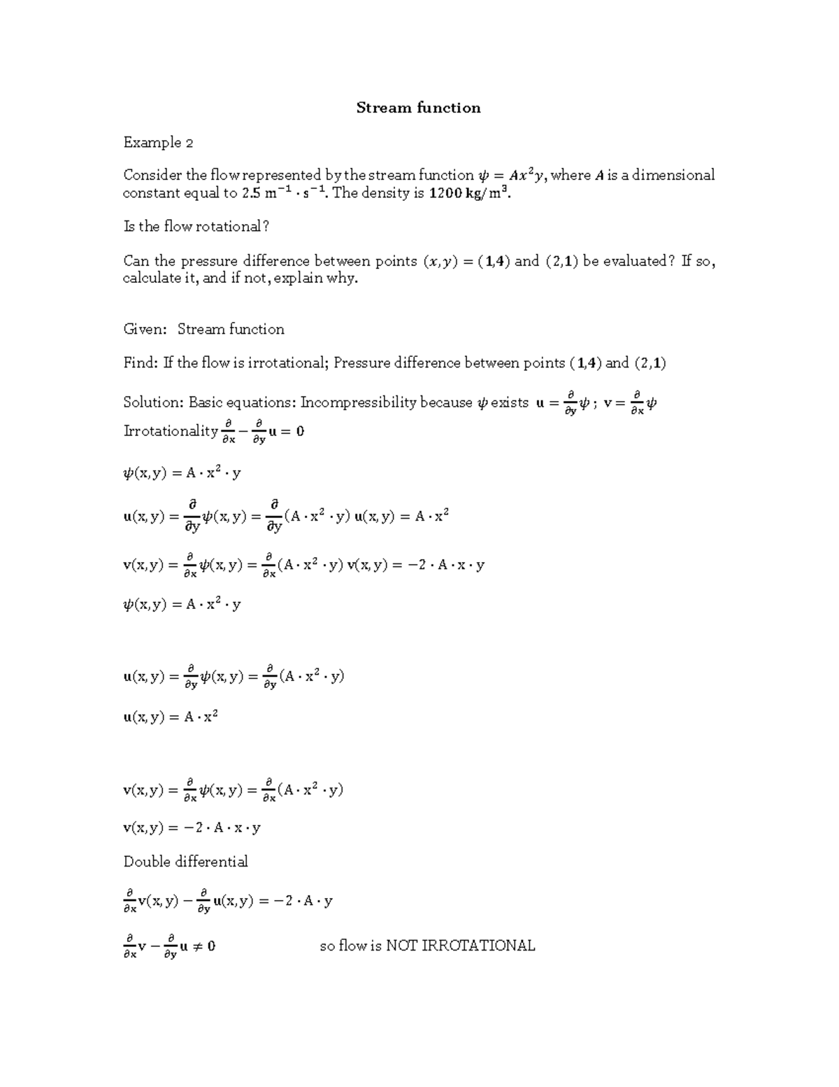 Stream function example 1B - Stream function Example 2 Consider the flow represented by the ...