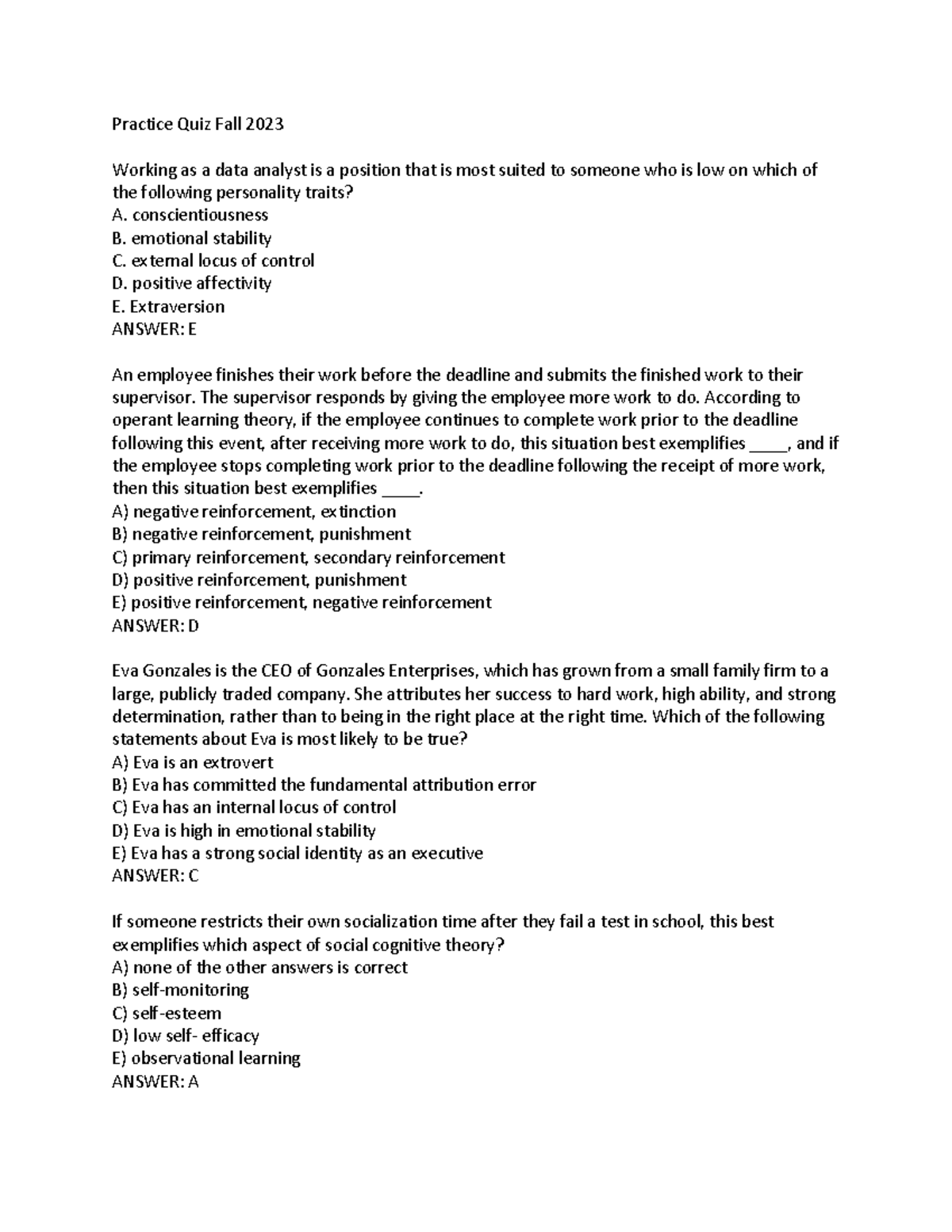 Midterm 222 - Practice Quiz Fall 2023 Working as a data analyst is a position that is most ...