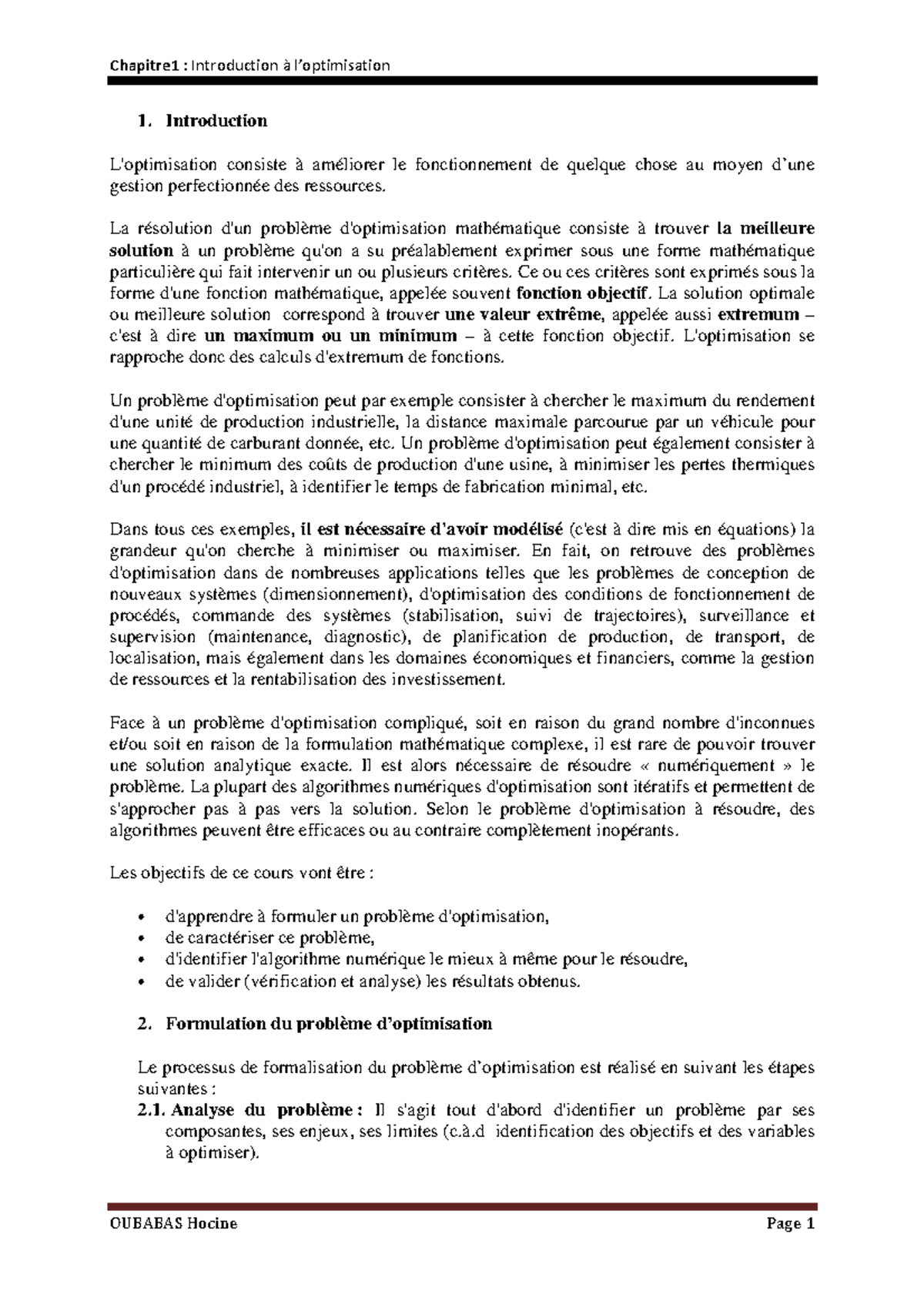 Chapitre 1 optimisation - Introduction L'optimisation consiste à améliorer le fonctionnement de ...