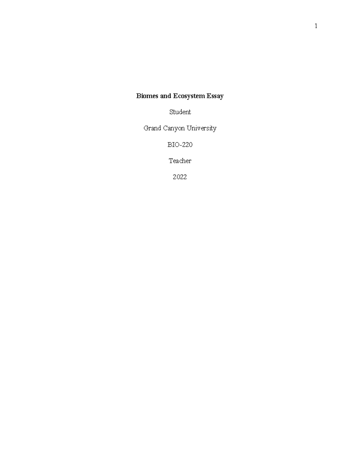 Biomes and ecosystem essay - Biomes and Ecosystem Essay Student Grand ...