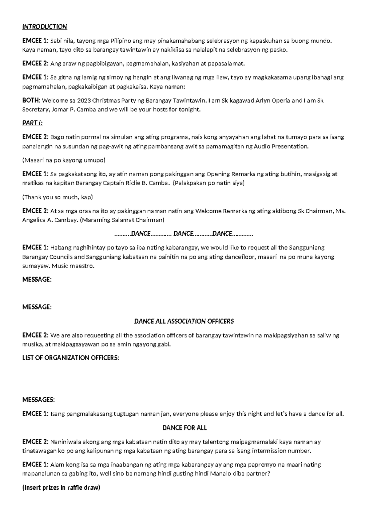 Script Christmas Party Barangay Tawintawin - INTRODUCTION EMCEE 1: Sabi ...