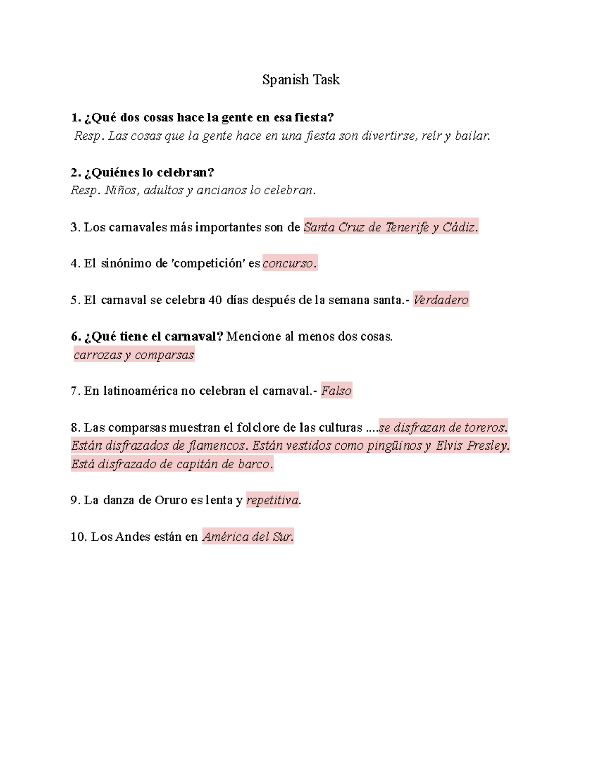 Spanish Task - Spanish Task ¿Qué dos cosas hace la gente en esa fiesta ...