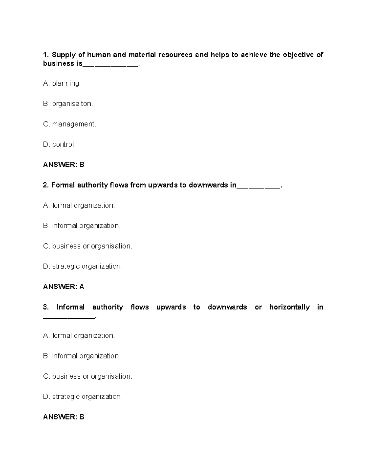 Multiple questions - 1. Supply of human and material resources and ...