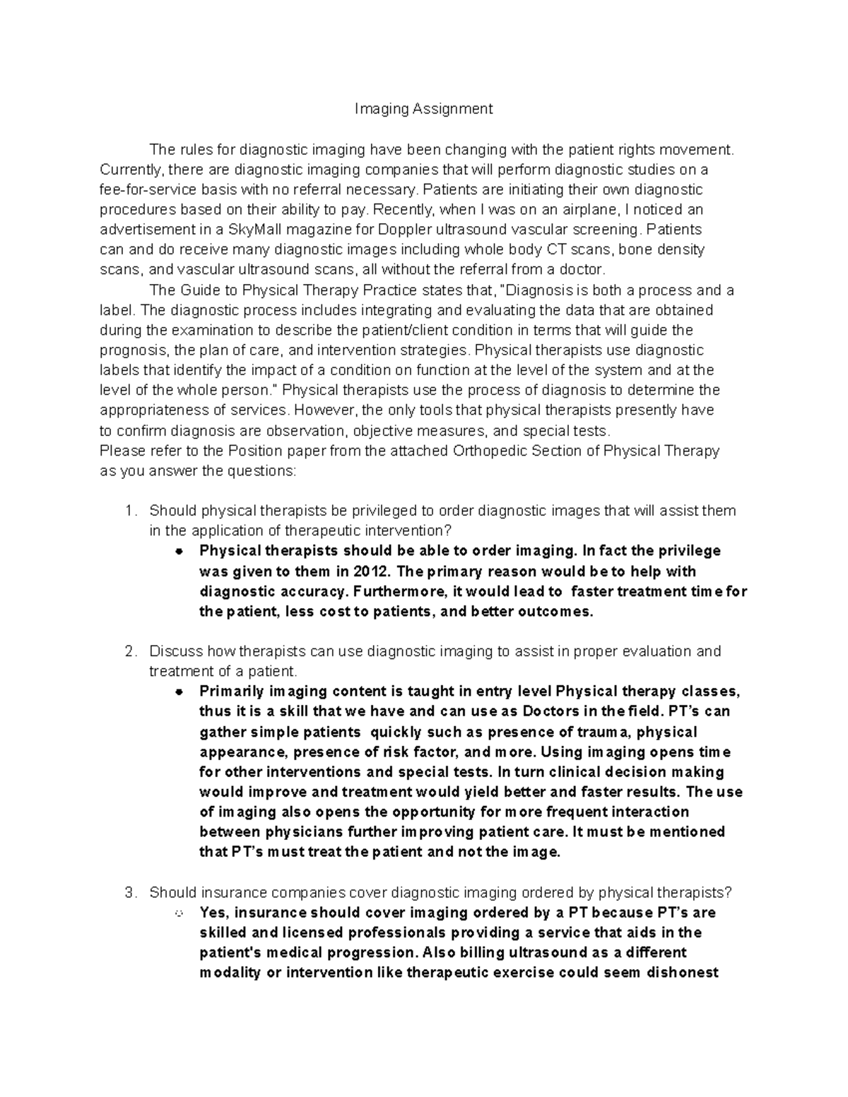 Imaging assignment - Imaging Assignment The rules for diagnostic imaging have been changing with ...