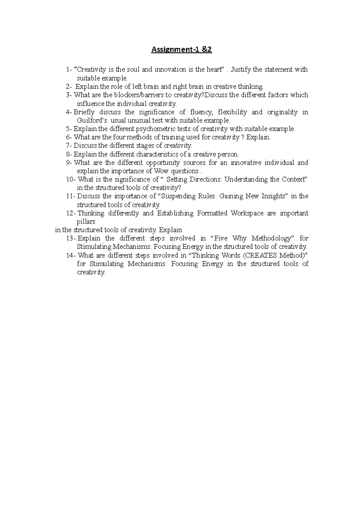 Assignment Questions - Assignment-1 & 1- “Creativity is the soul and ...