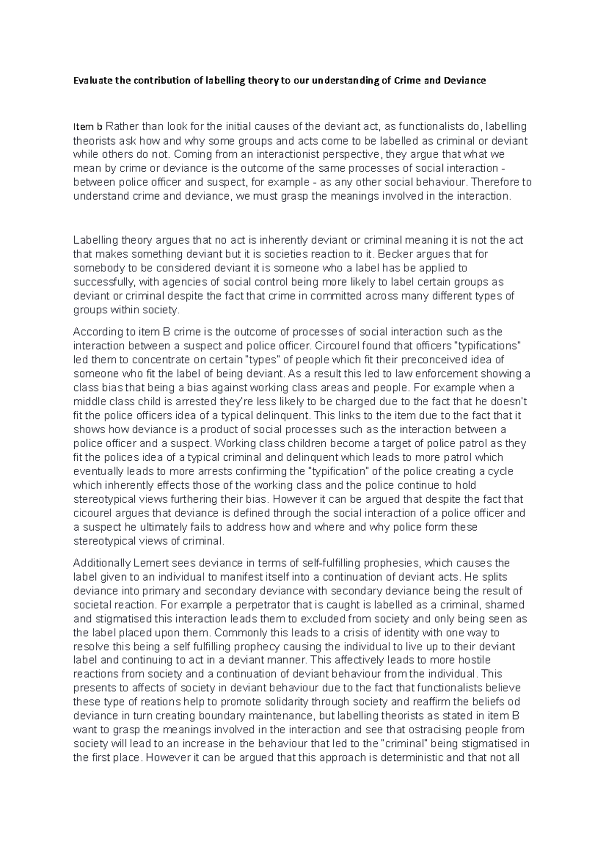 Evaluate the contribution of labelling theory to our understanding of ...