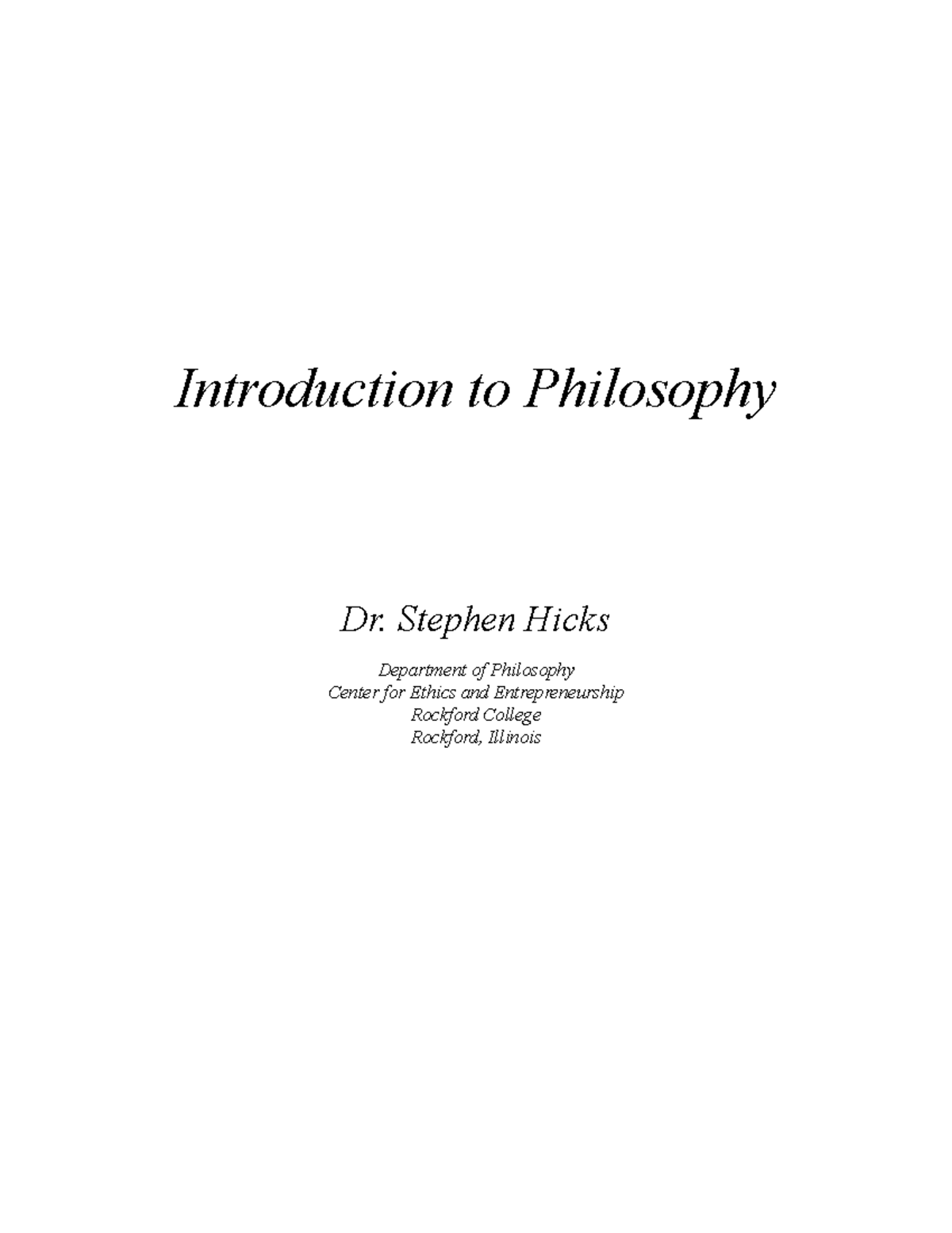 Intro to philosophy 8 24 10 - Introduction to Philosophy Dr. Stephen ...