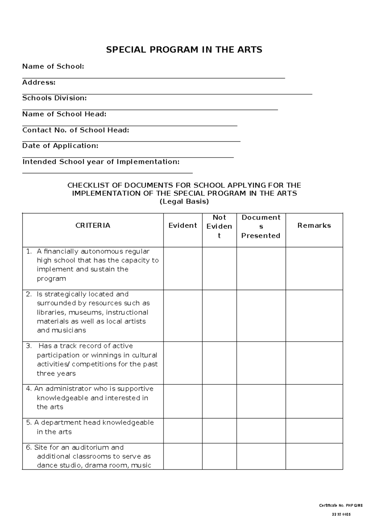 PS Special Program IN THE ARTS - Certificate No. PHP QMS 22 93 0085 ...