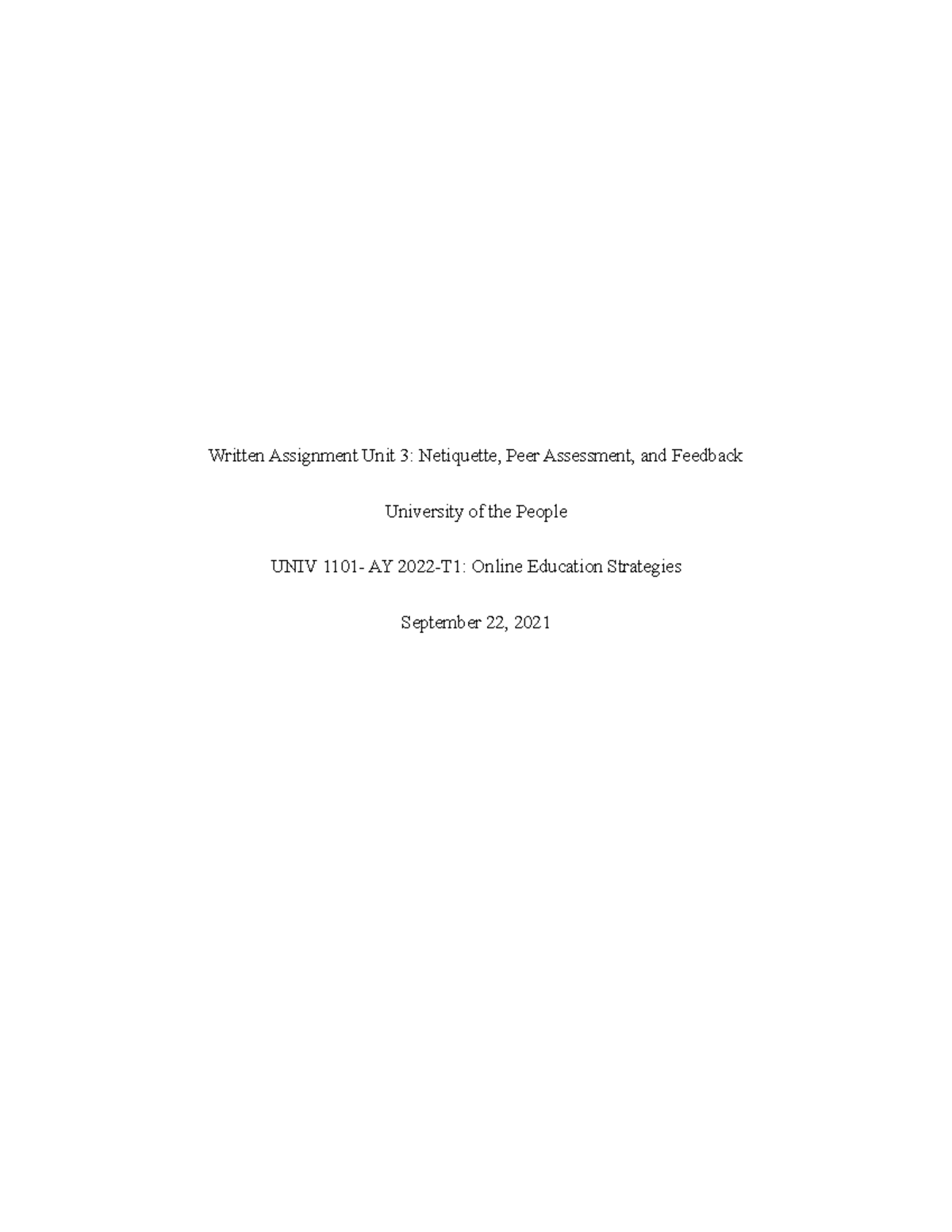 Learning Journal Number 3 and APA 3 - Written Assignment Unit 3 ...