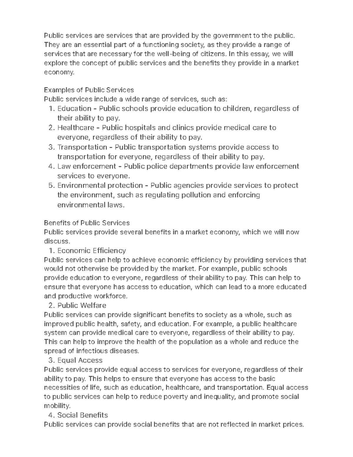 Public services are services that are provided by the government to ...