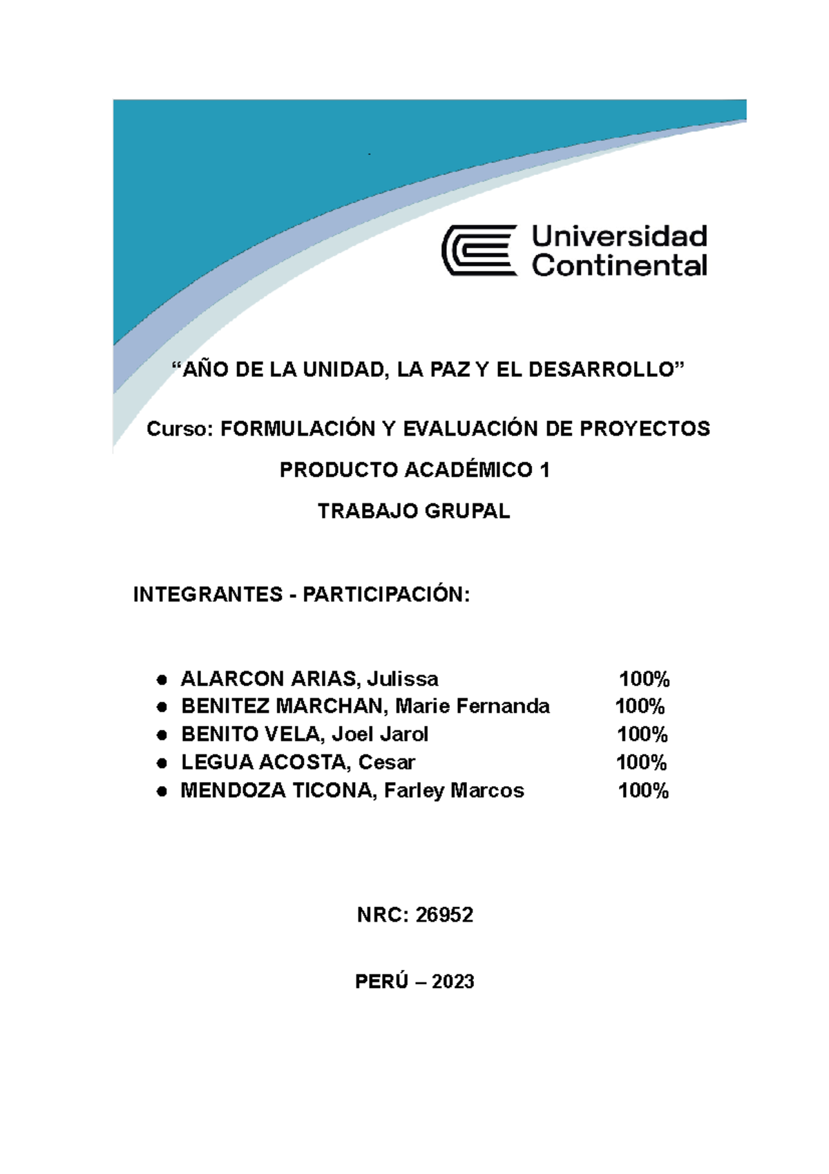 PA1 Grupo 2 - PRODUCTO ACADEMICO 1 - “AÑO DE LA UNIDAD, LA PAZ Y EL DESARROLLO” Curso ...