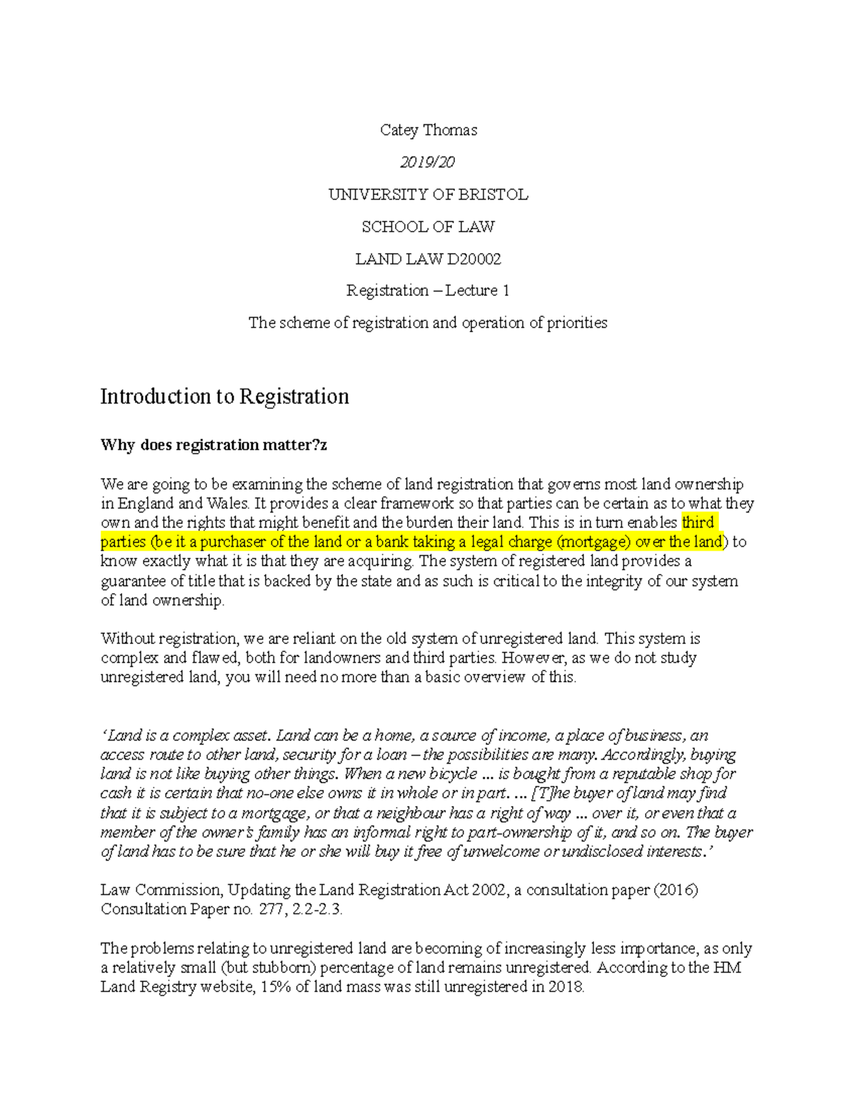 Land law lecture 1 - notes - Catey Thomas 2019/ UNIVERSITY OF BRISTOL ...