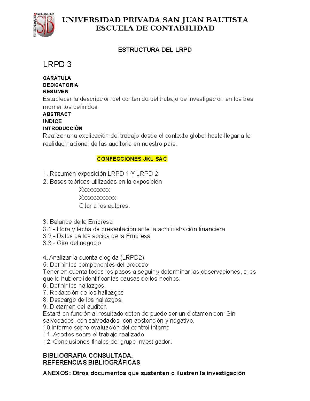 Estructura DEL LRPD 3 - trabajo de investigacion - UNIVERSIDAD PRIVADA ...