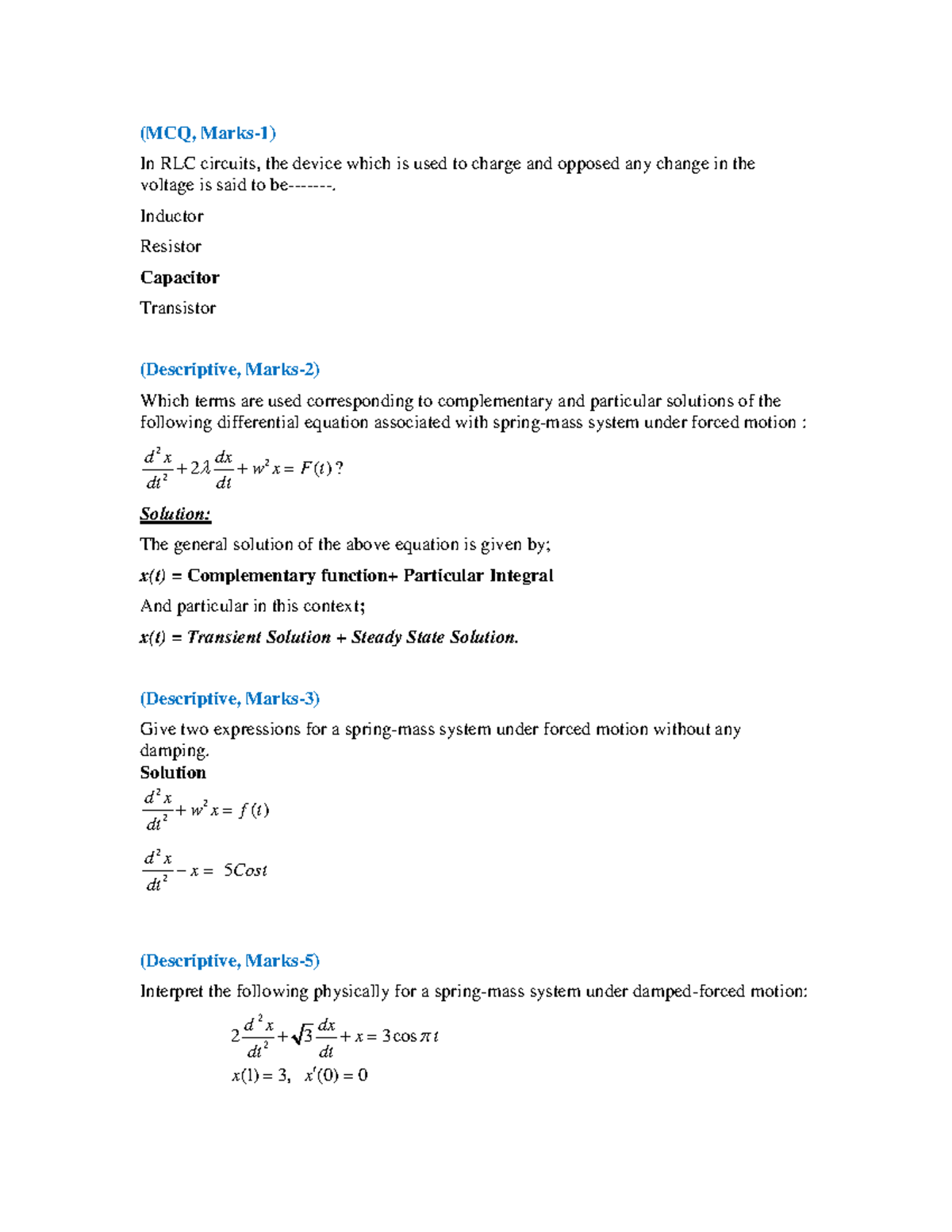 mth 401 Practice Questions (24) - (MCQ, Marks-1) In RLC circuits, the ...
