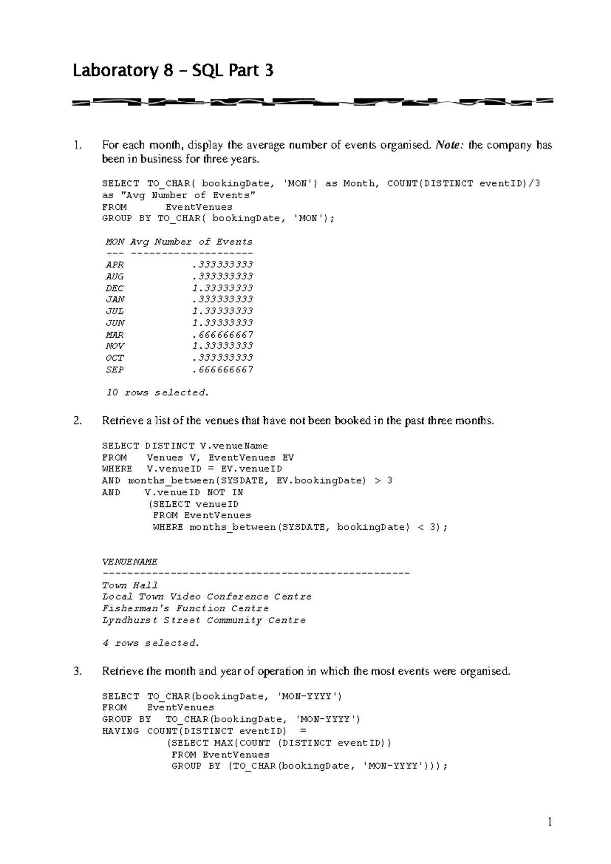 Lab 8 Solutions - Lab Classes - 1 Laboratory 8 – SQL Part 3 1. For each ...