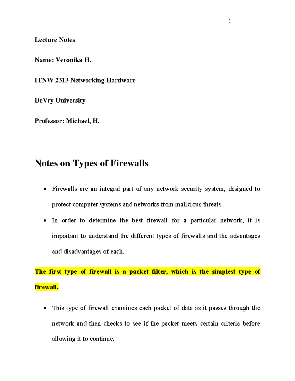 Notes on Firewalls - Lecture Notes Name: Veronika H. ITNW 2313 ...