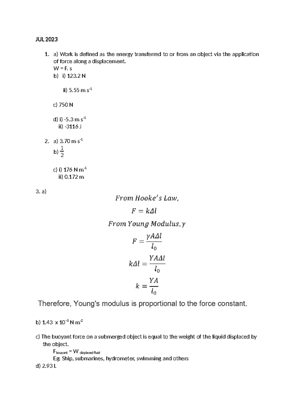 Answer JUL 2023 - JUL 2023 1. a) Work is defined as the energy ...