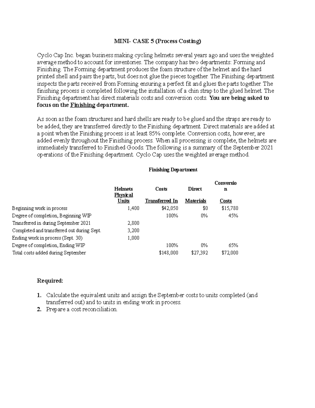 MINI- CASE 5 (Process Costing)Finishing Department Cyclo Cap Inc - MINI ...