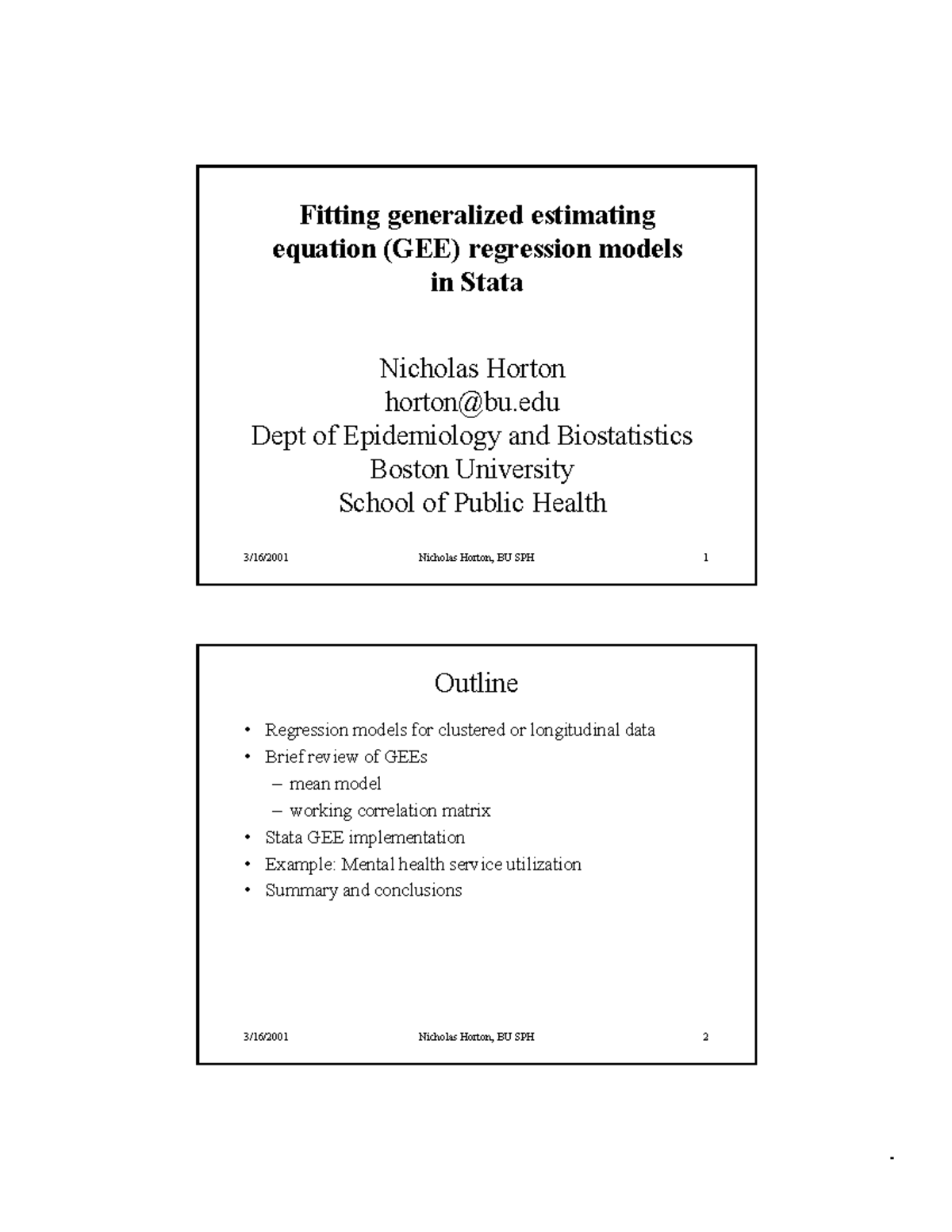 Generalized E E - Fitting generalized estimating equation (GEE ...