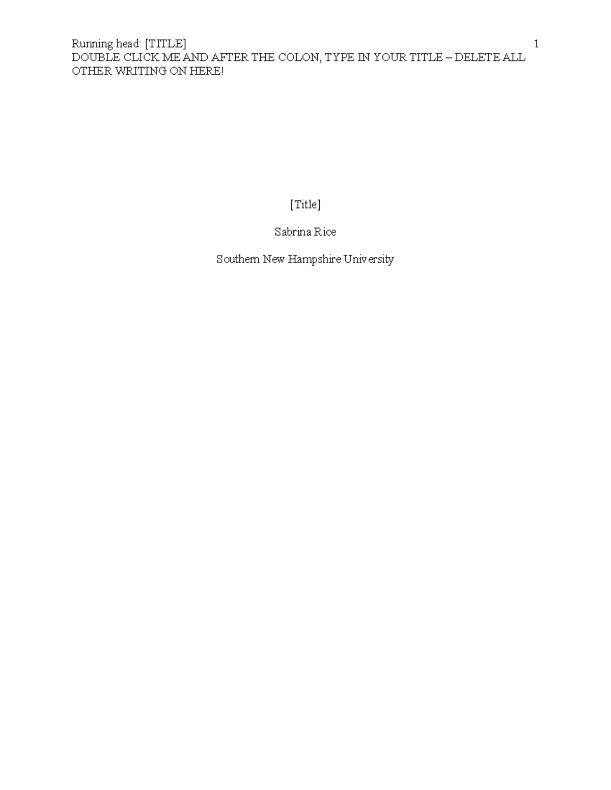 PSY 300 Final Project Paper Template - Running head: [TITLE] 1 DOUBLE ...