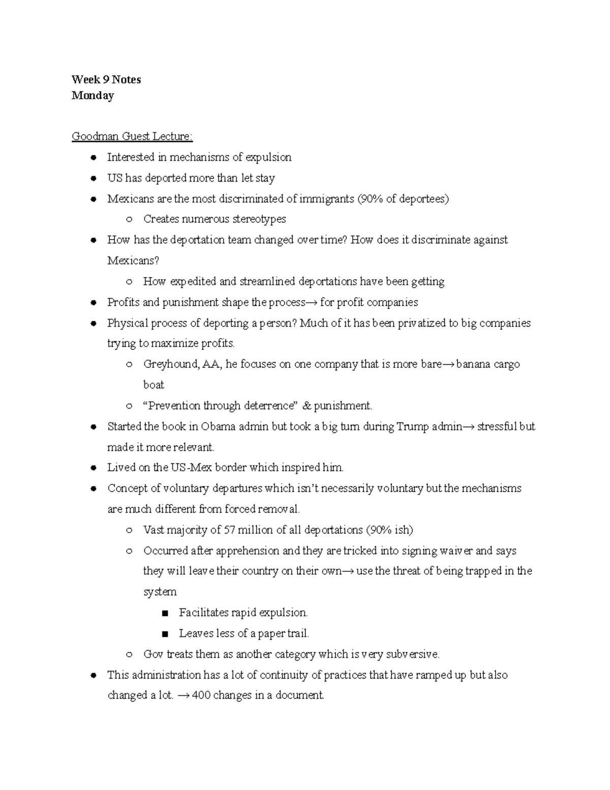 Week 9 Notes - Week 9 Notes Monday Goodman Guest Lecture: Interested in ...