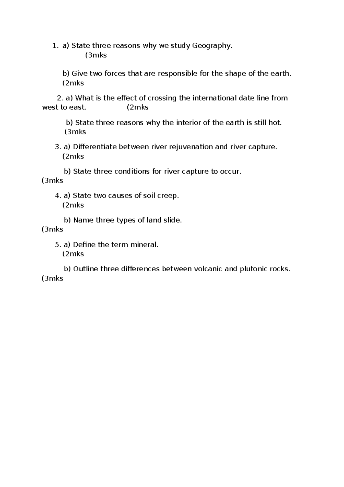 Geography 9 - Very helpful - 1. a) State three reasons why we study ...