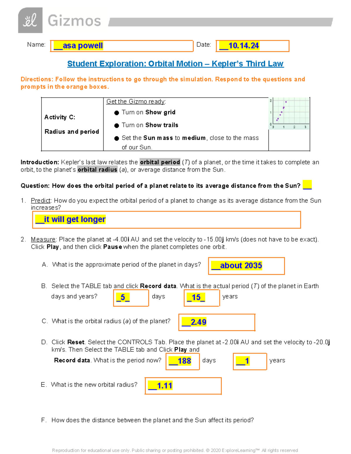 Copy of Day 42 Orbital Motion Gizmo - Kepler's 3rd Law - Name: __asa ...