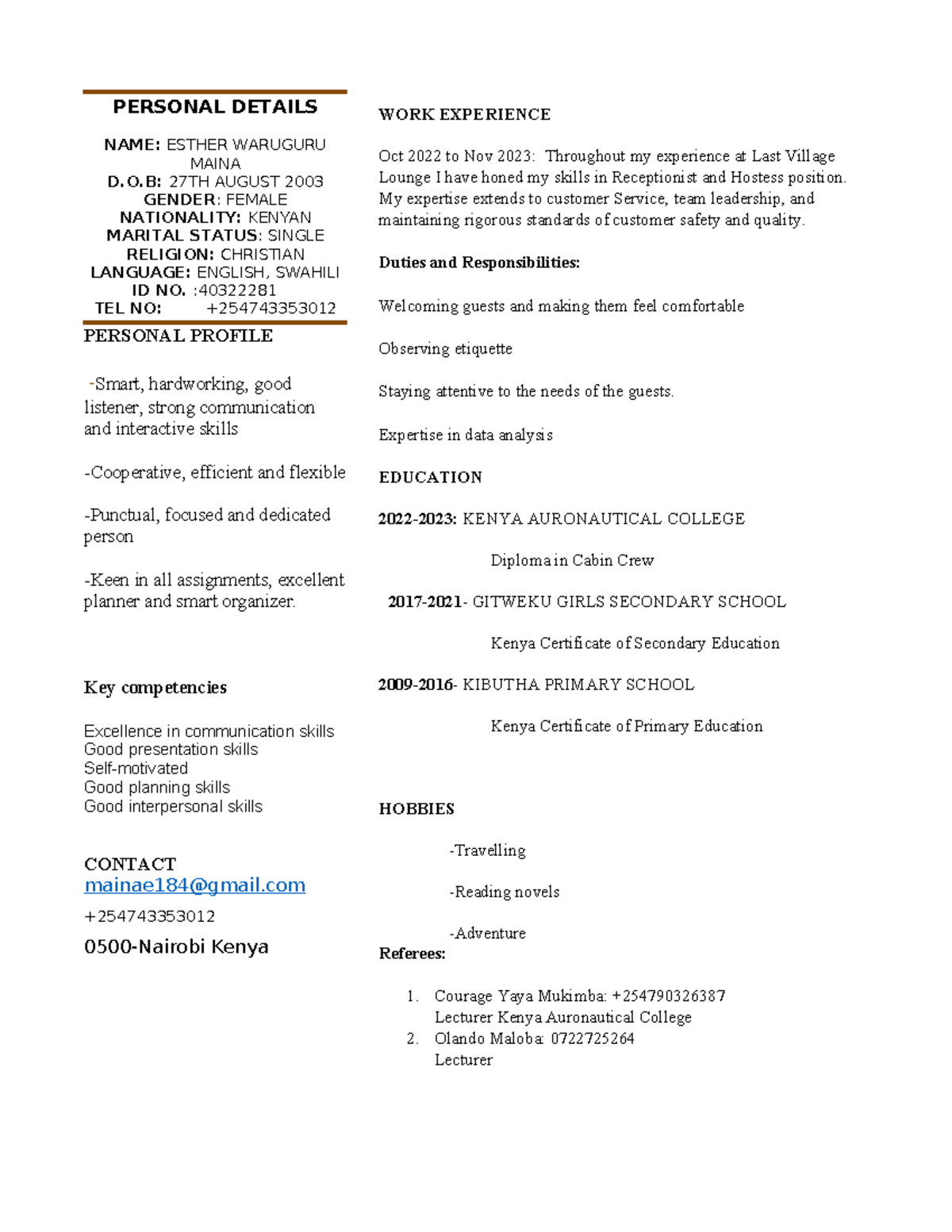 Esther CV - Comprehensive notes. - WORK EXPERIENCE Oct 2022 to Nov 2023 ...