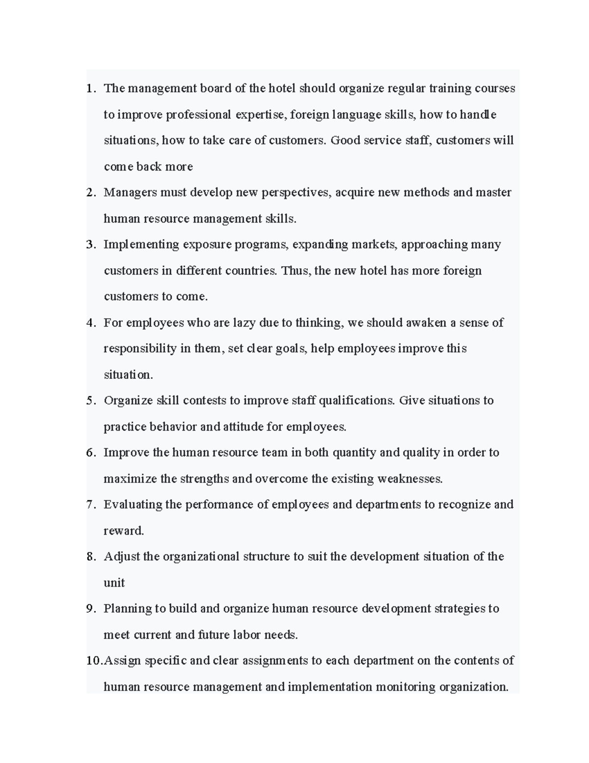 Các phương pháp khắc phục ( English) - The management board of the hotel should organize regular ...