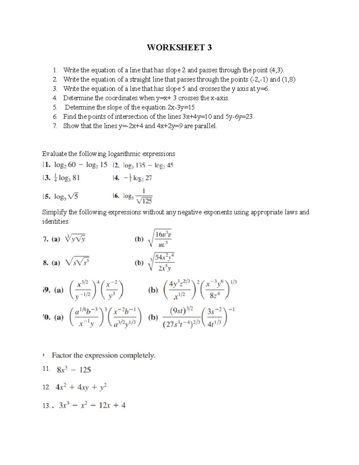 Worksheet 3 - WORKSHEET 3 1. Write the equation of a line that has ...